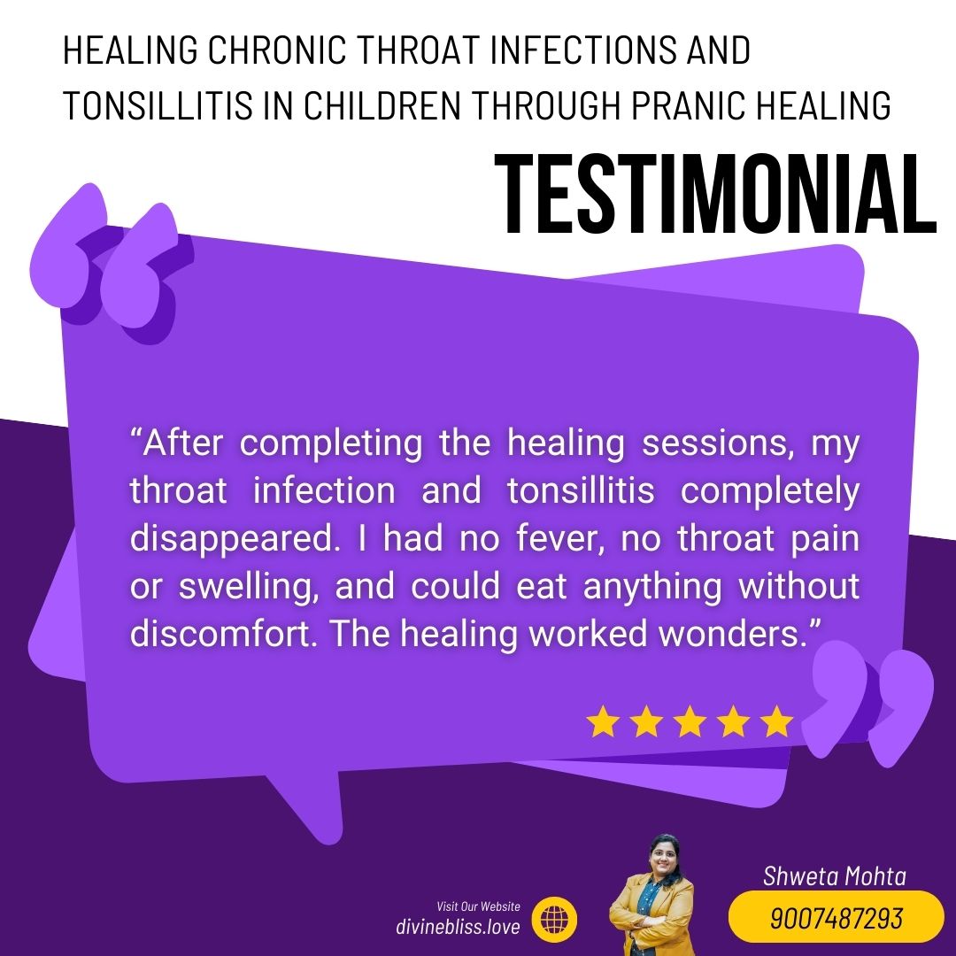 Healing Throat Infections And Tonsillitis In Children Through Pranic ...
